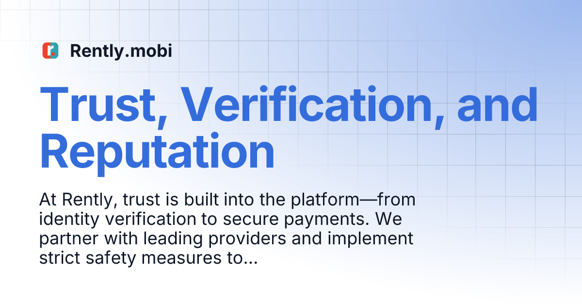 Trust, Verification, and Reputation | Rently.mobi