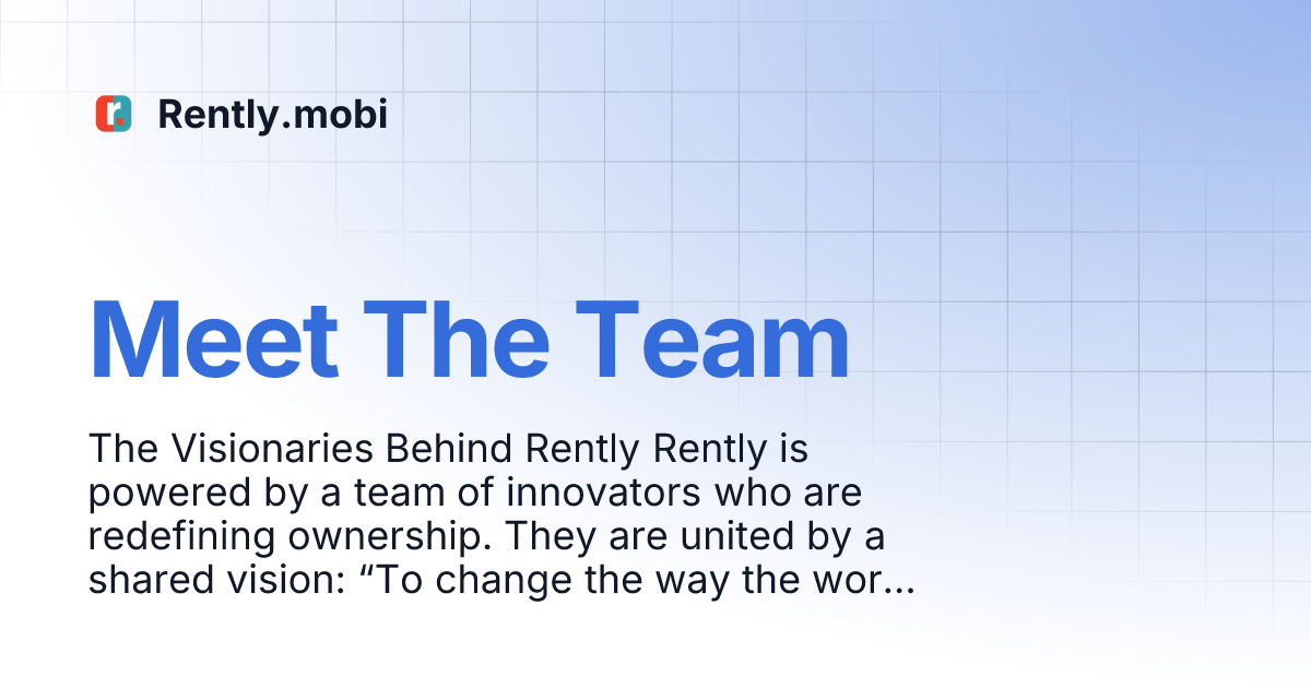 Meet The Team | Rently.mobi